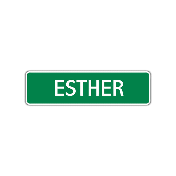 Esther Street Sign Children Name Room Plate - Sign Fever