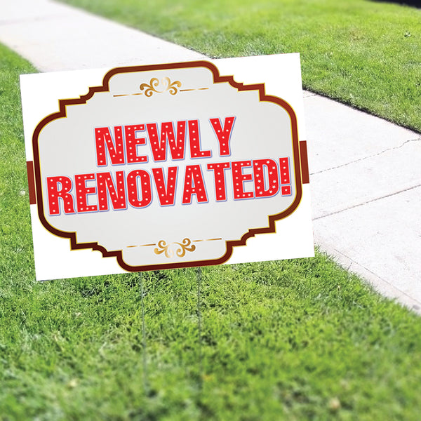 Newly Renovated Coroplast Printed Yard Sign - Sign Fever
