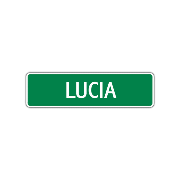 Lucia Street Sign Children Name Room Plate - Sign Fever