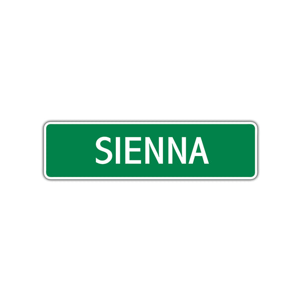 Sienna Street Sign Children Name Room Plate - Sign Fever