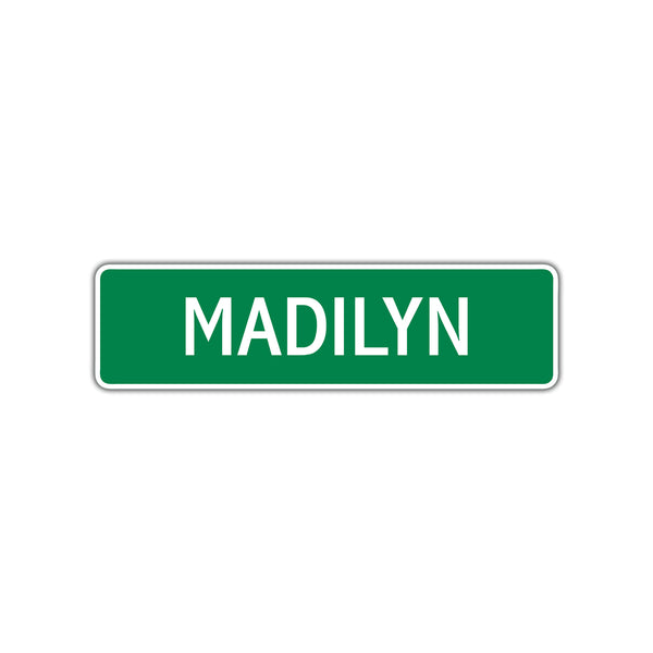 Madilyn Street Sign Children Name Room Plate - Sign Fever