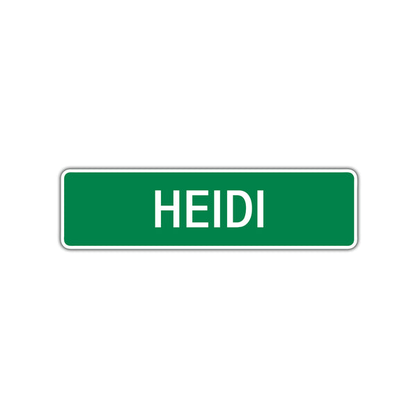 Heidi Street Sign Children Name Room Plate - Sign Fever