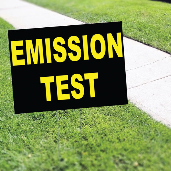 Emission Test Coroplast Yard Sign - Sign Fever