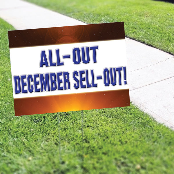 All Out December Sell Out Coroplast Yard Sign - Sign Fever