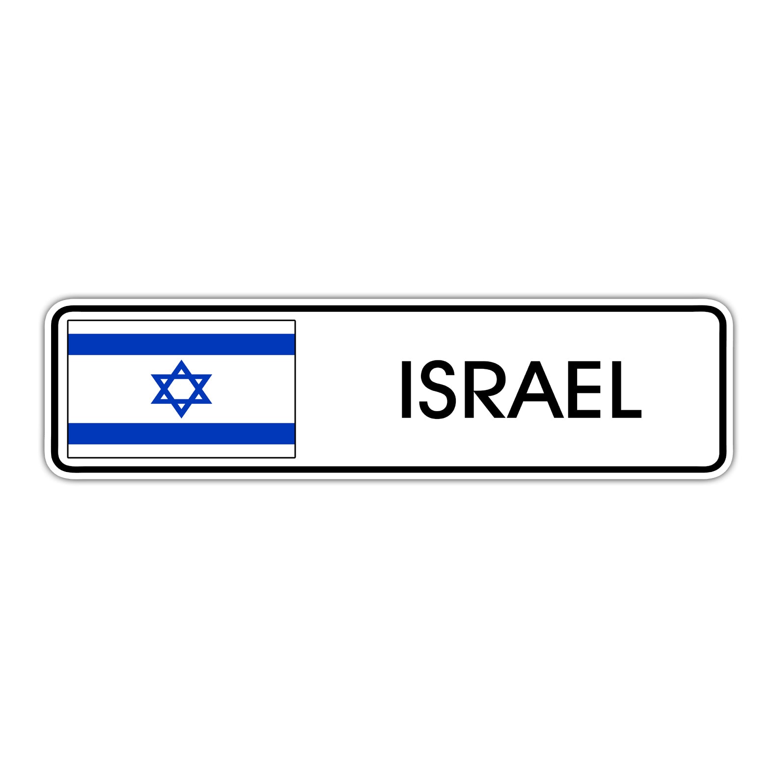 Israel Country Flag Aluminum Street Sign – Sign Fever