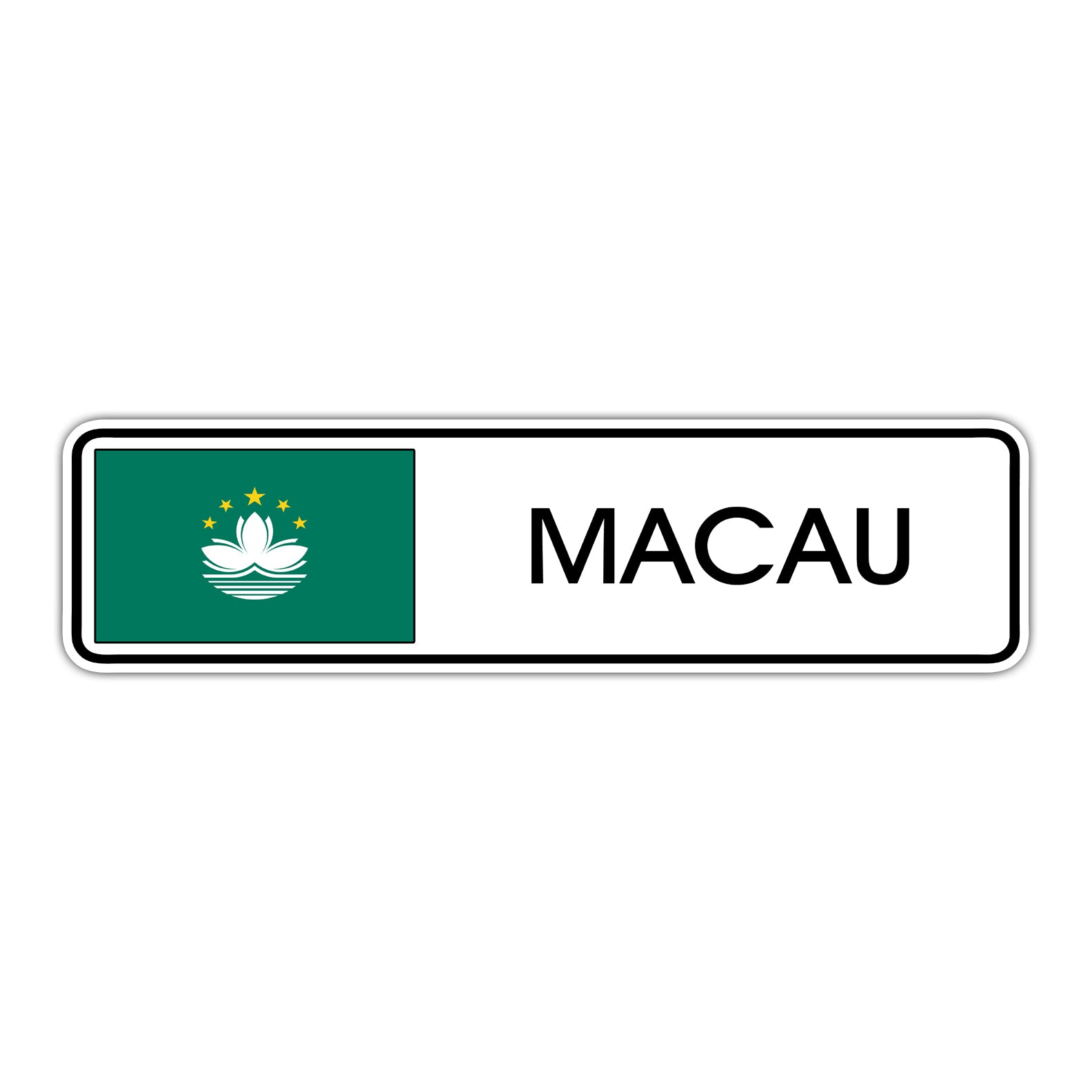 Macau Country Flag Aluminum Street Sign – Sign Fever
