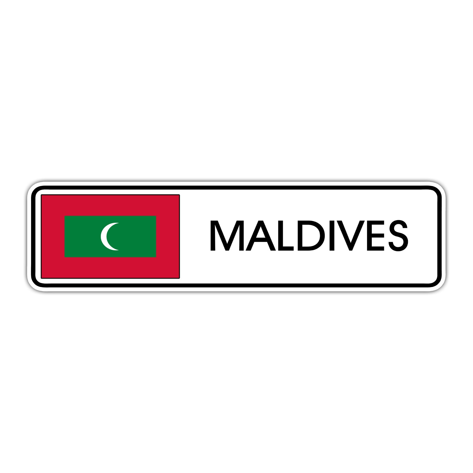 Maldives Country Flag Aluminum Street Sign – Sign Fever