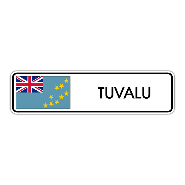 Tuvalu Country Flag Aluminum Street Sign - Sign Fever