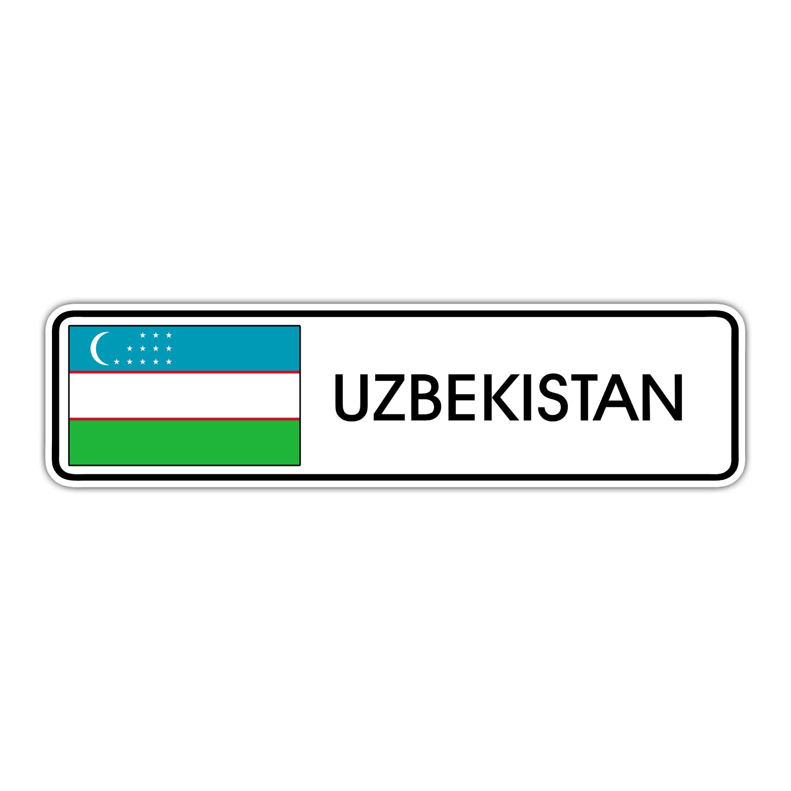 Uzbekistan Country Flag Aluminum Street Sign – Sign Fever