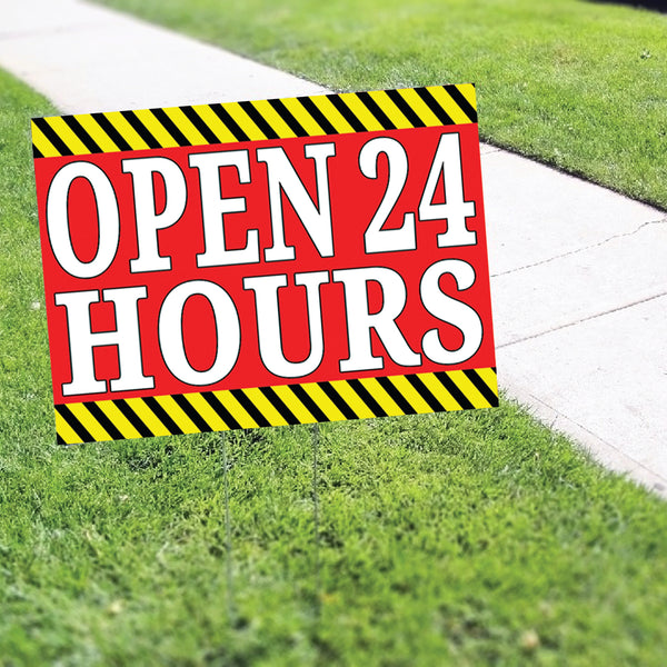 Open 24 Hours Coroplast Yard Sign - Sign Fever