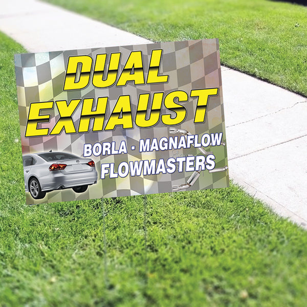 Dual Exhaust Coroplast Yard Sign - Sign Fever