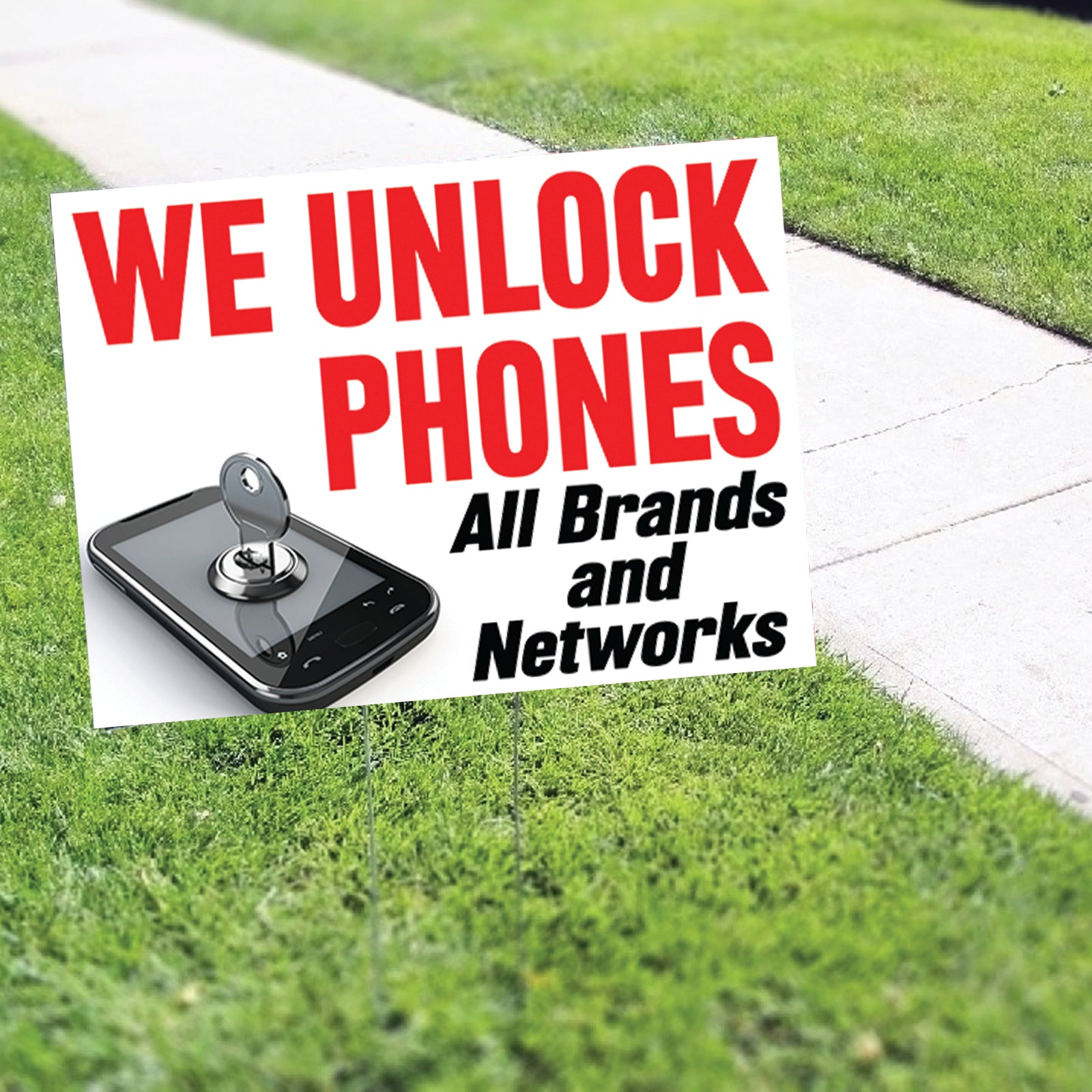 We Unlock Phones Coroplast Yard Sign – Sign Fever