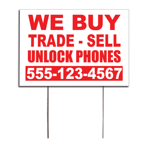 We Buy Trade Sell Unlock Phones Yard Sign - Sign Fever