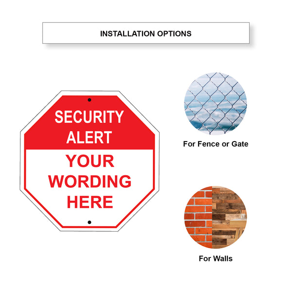 Security Alert Your Wording Here Sign - Sign Fever