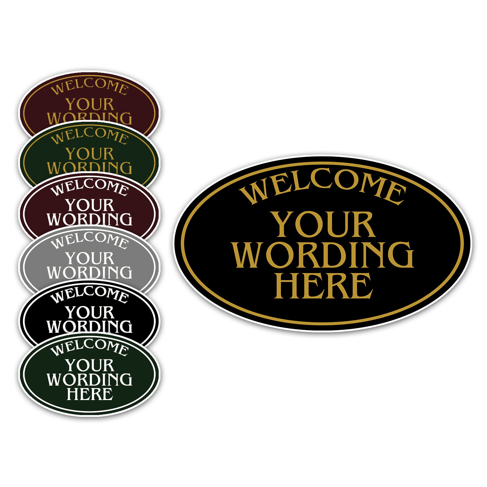 Welcome Your Wording Here Sign - Sign Fever
