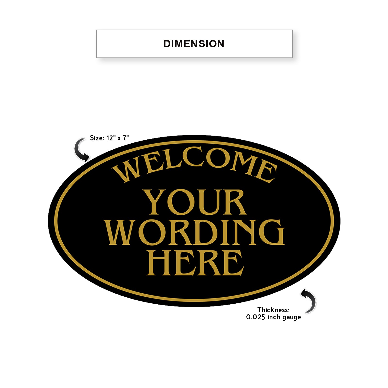 Welcome Your Wording Here Sign - Sign Fever