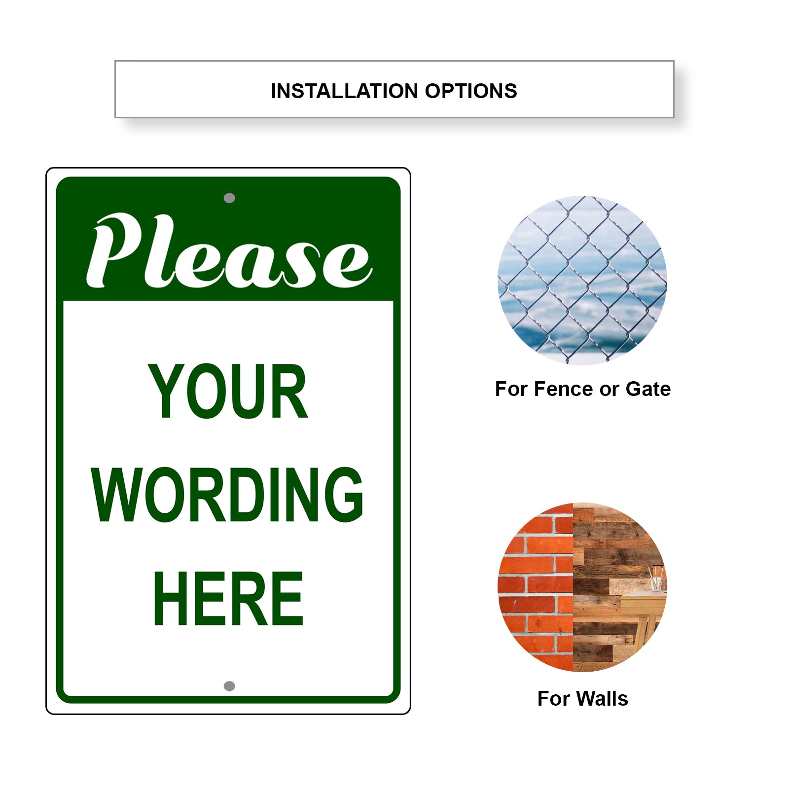 Please Your Wording Here Sign - Sign Fever