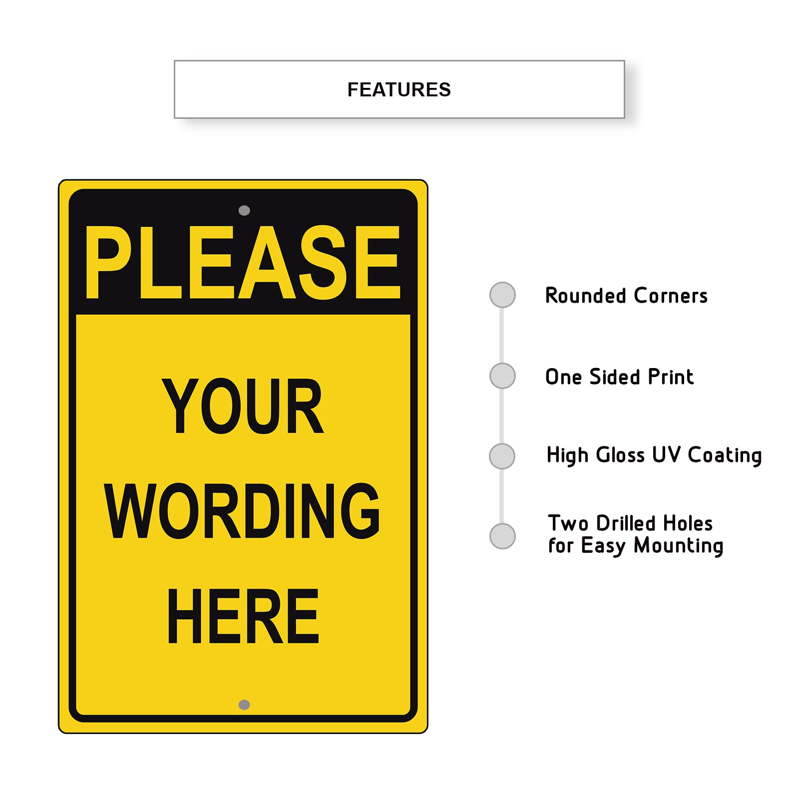 Please You Wording Here Sign - Sign Fever