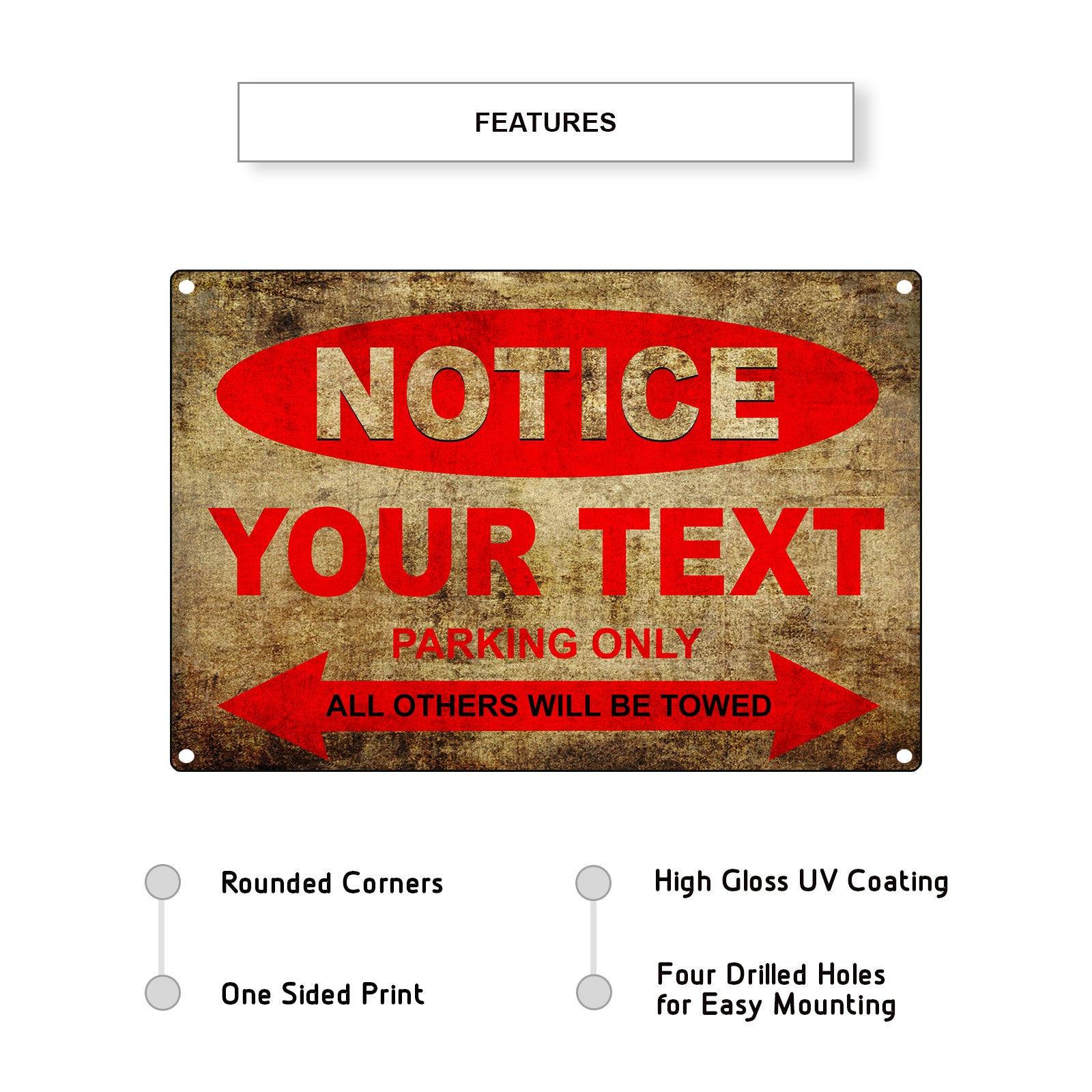 Notice Your Text Parking Only Sign – Sign Fever