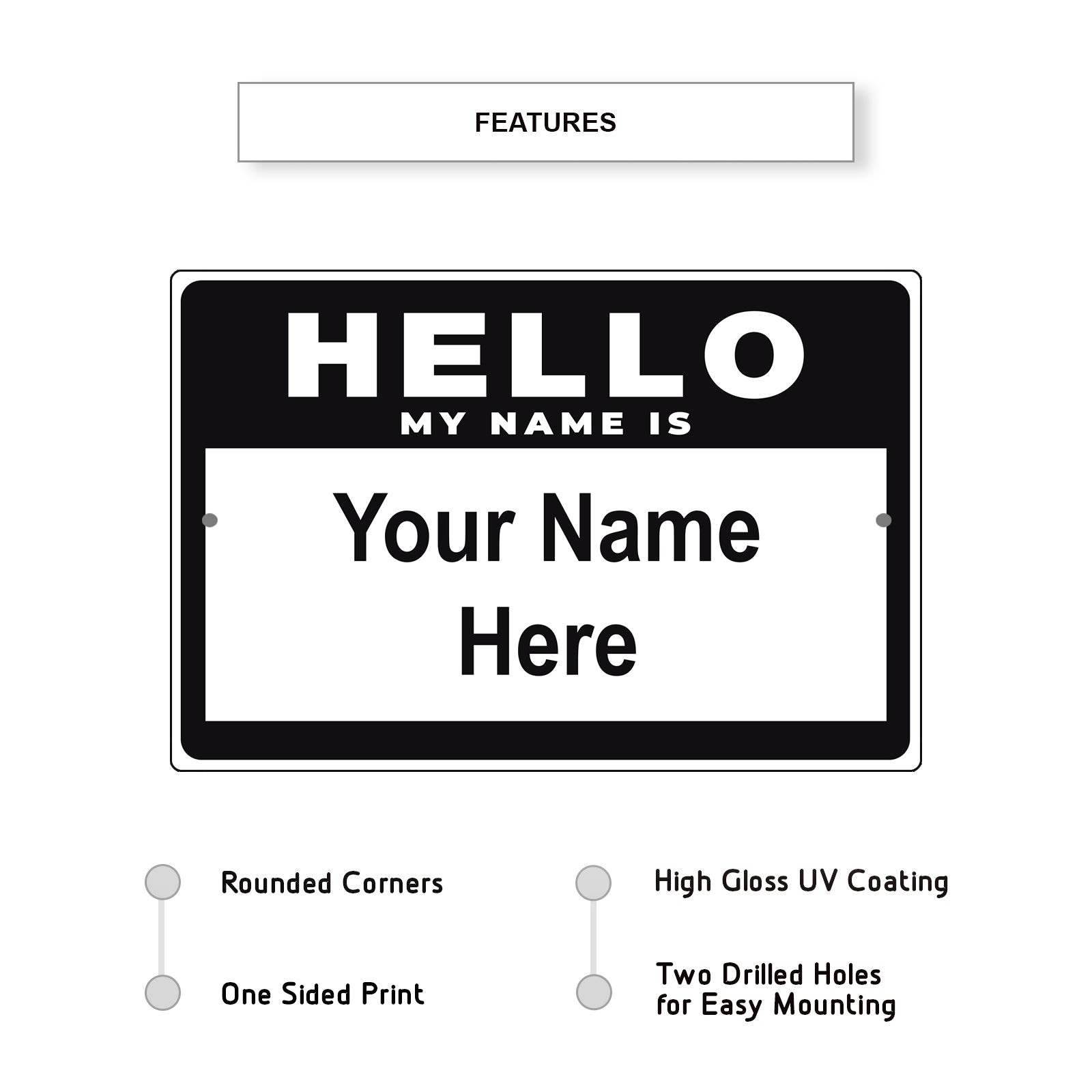 Hello My Name Is Sign - Sign Fever