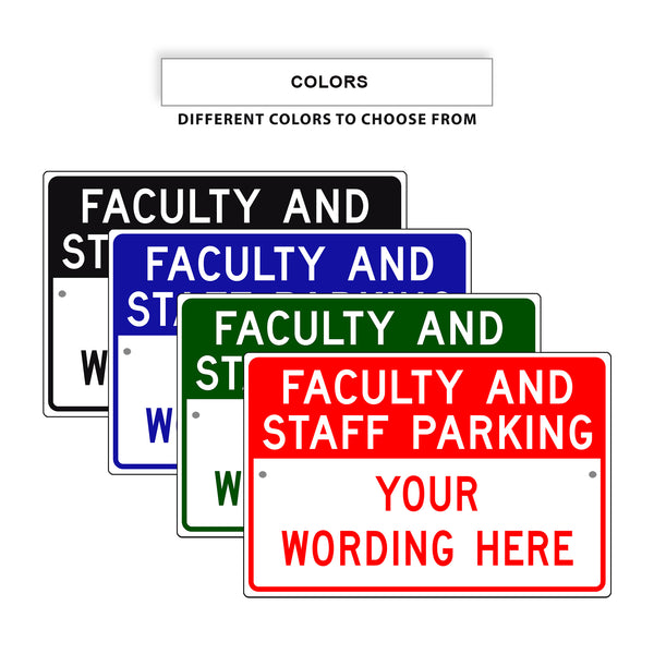 Faculty Amd Staff Parking Sign - Sign Fever