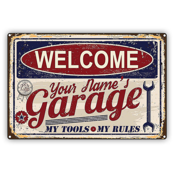 Welcome Your Name's Garage My Tools My Rules Vintage Décor Sign - Sign ...