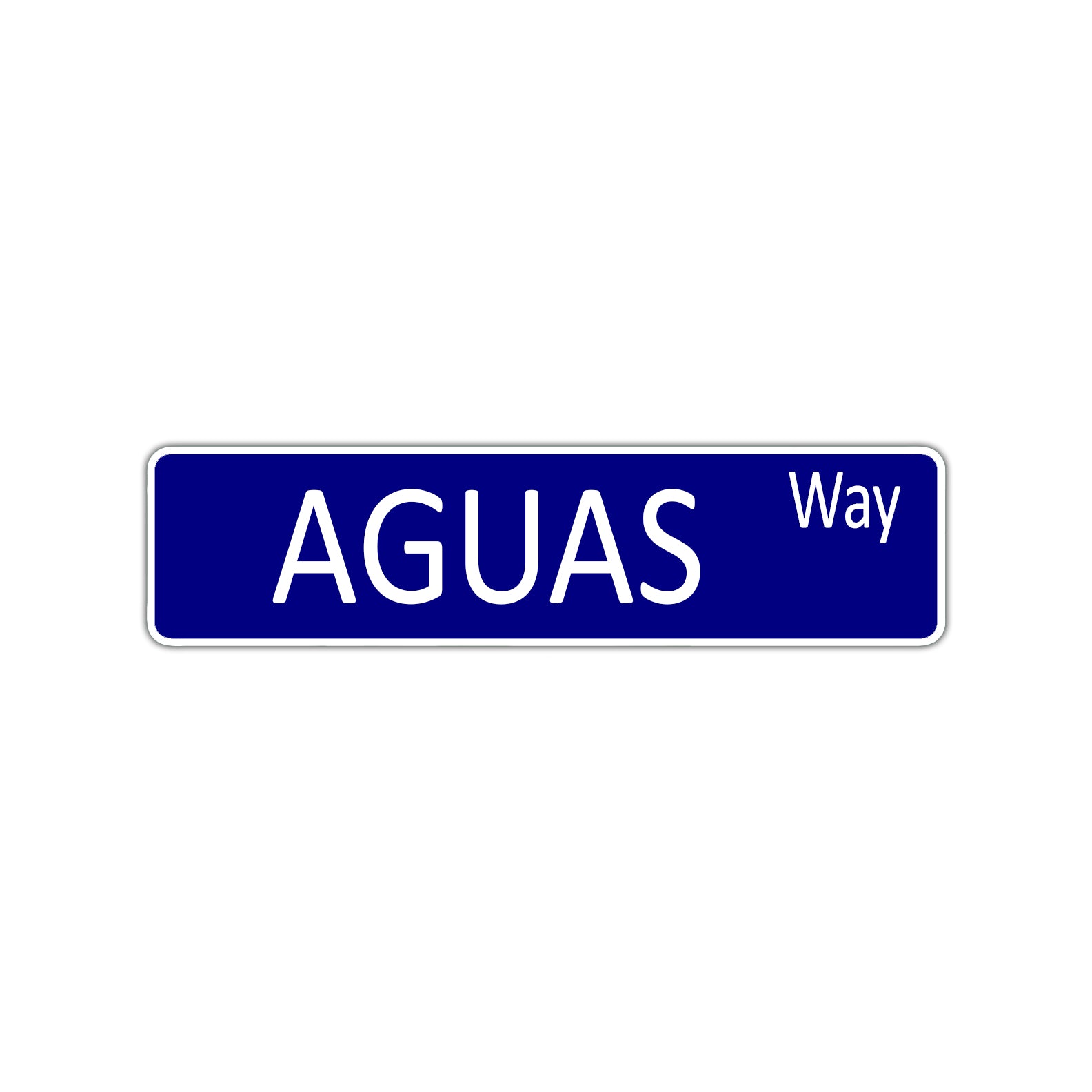 Aguas Way Aluminum Street Sign - Sign Fever