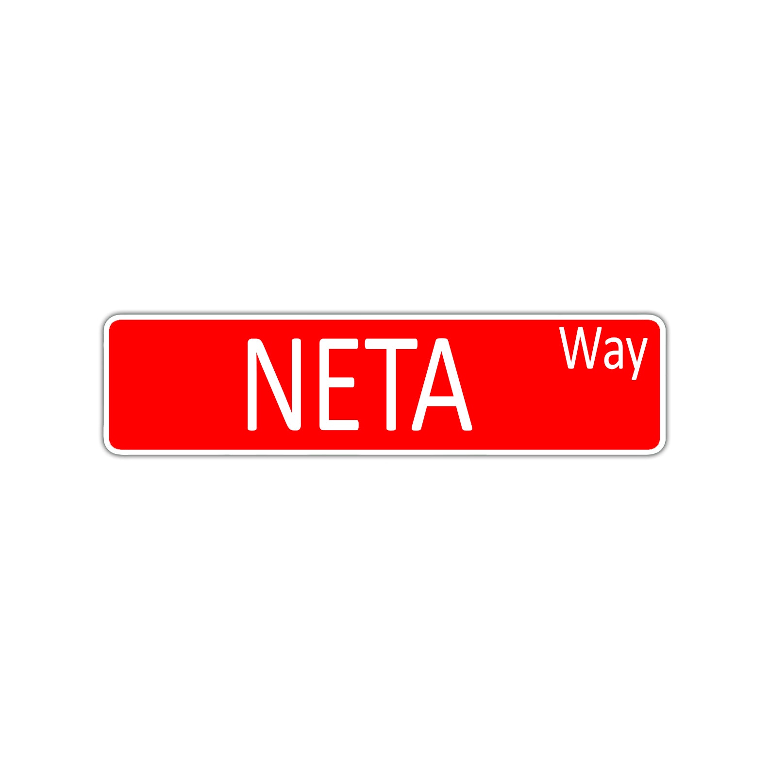 Neta Way Aluminum Street Sign - Sign Fever