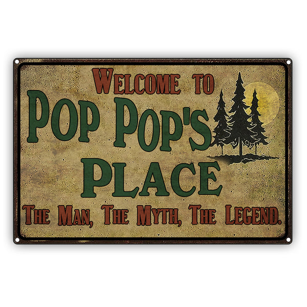 Welcome To Pop Pop's Place The Man, The Myth, The Legend Vintage Décor ...