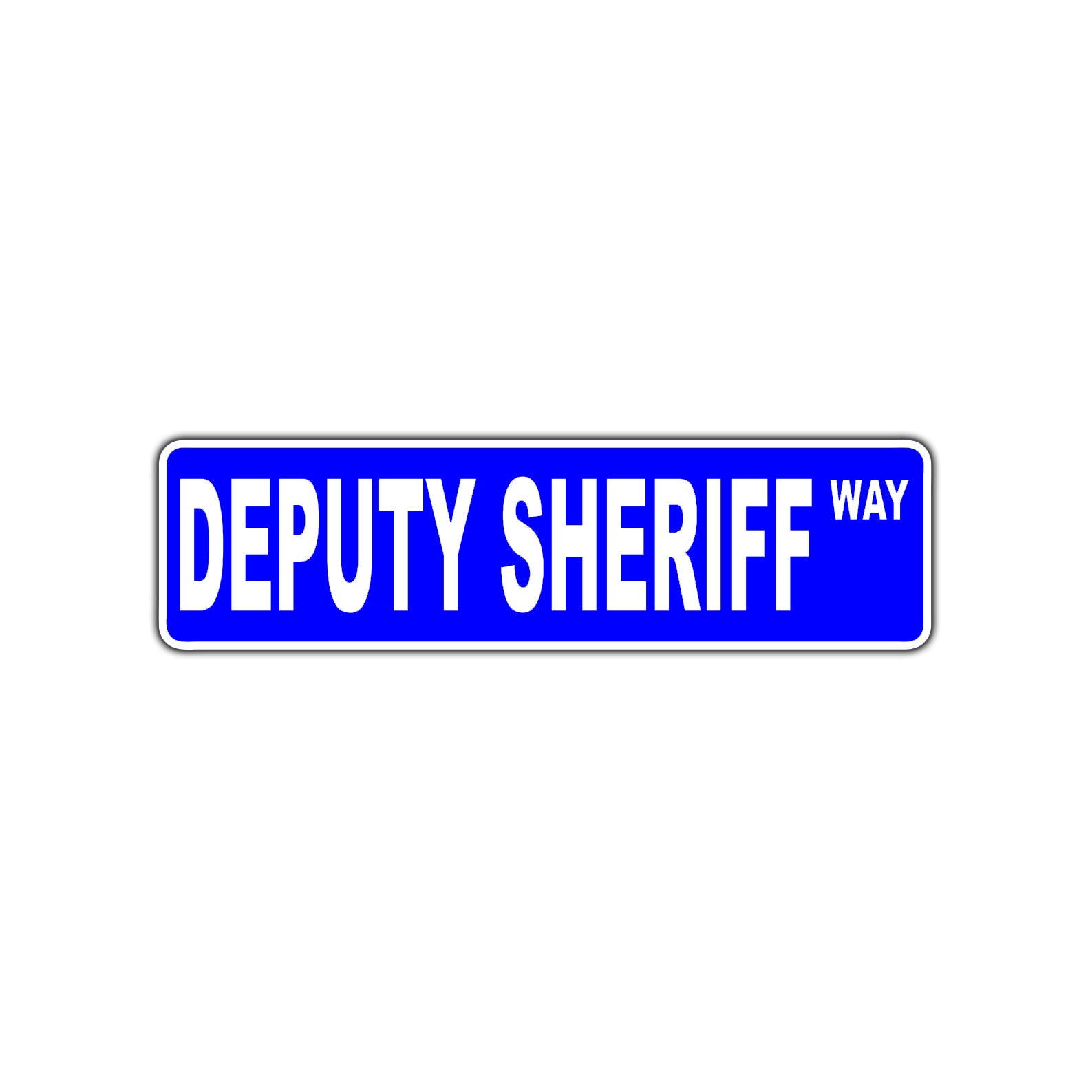 Deputy Sheriff Way Street Sign - Sign Fever