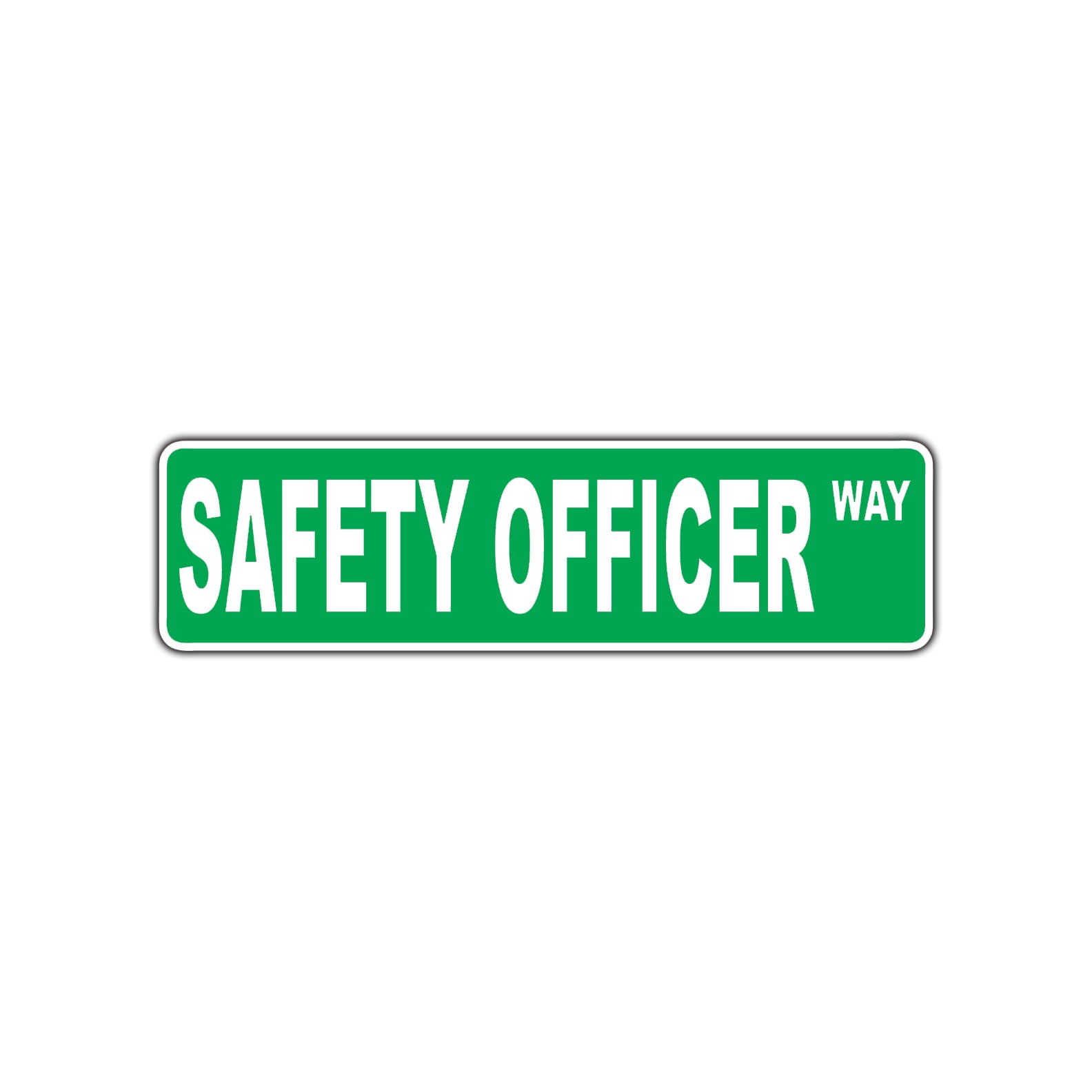 Safety Officer Way Street Sign - Sign Fever