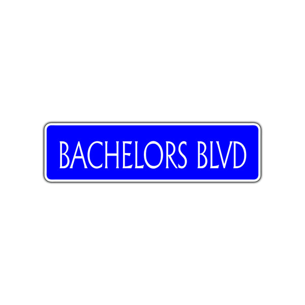 Bachelors Boulevard Sign - Sign Fever