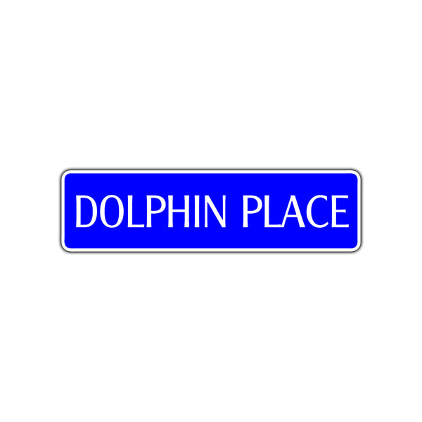 Dolphin Place Street Sign - Sign Fever