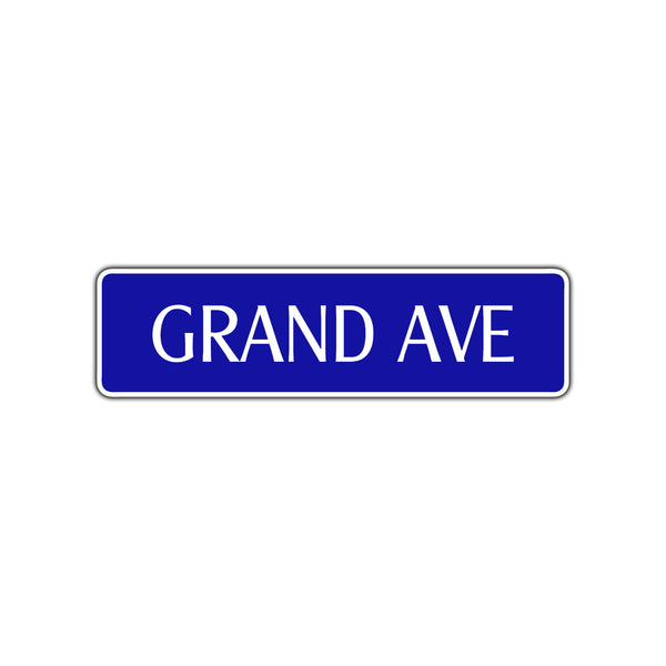 Grand Ave Street Sign - Sign Fever