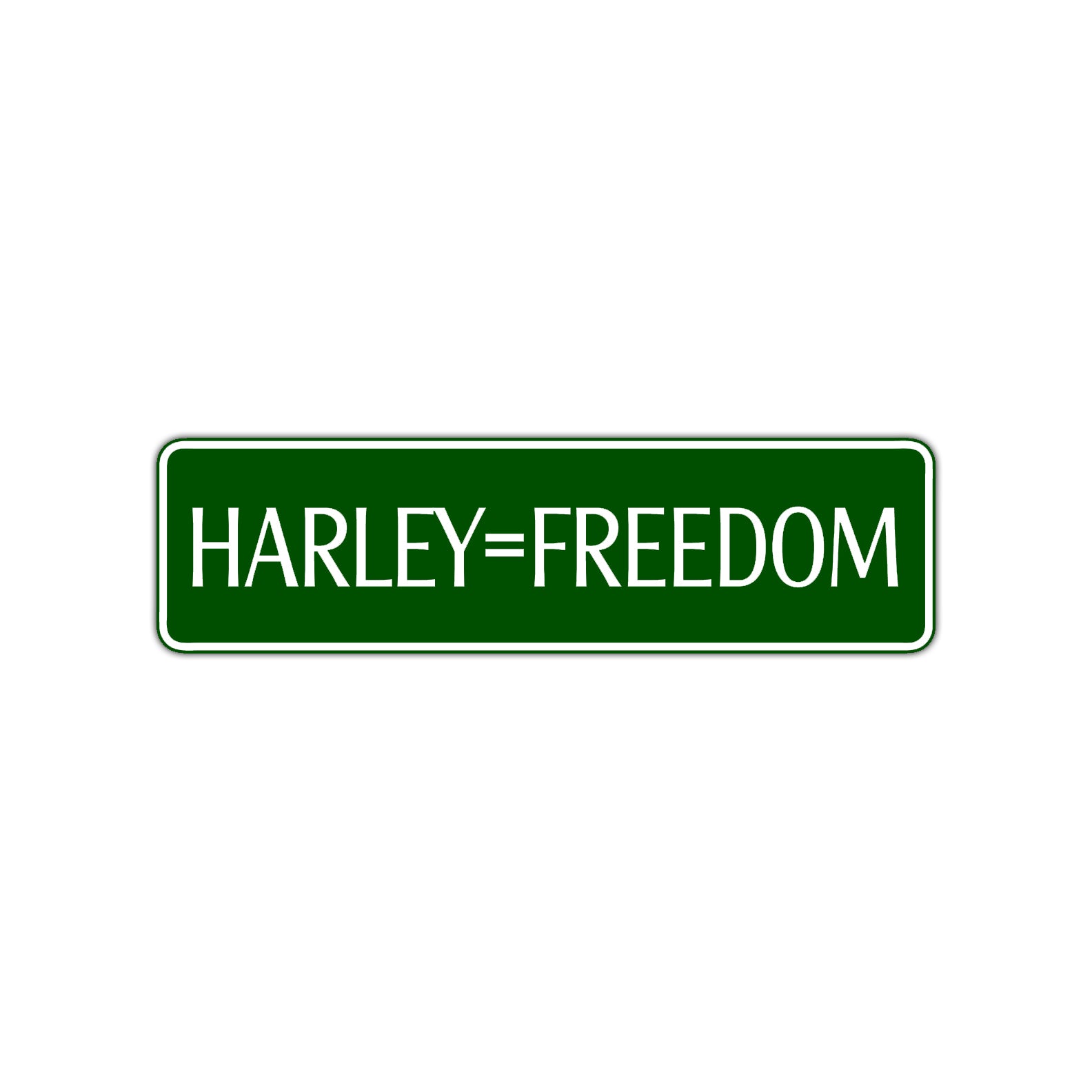 Harley=Freedom Street Sign - Sign Fever