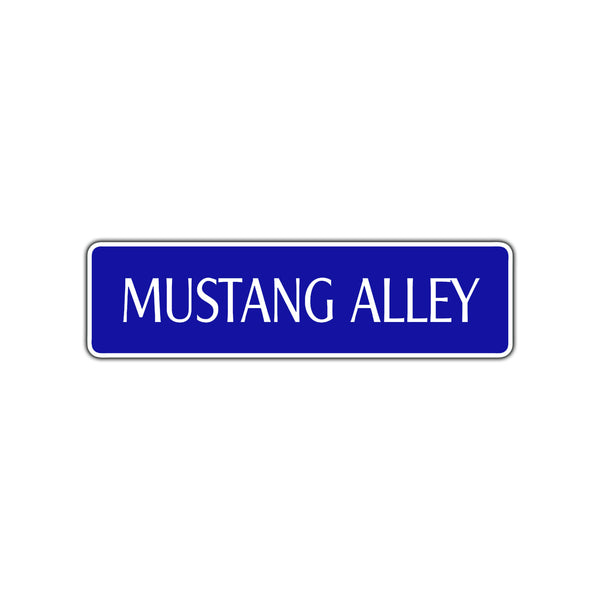 Mustang Alley | Metal Street Sign - Sign Fever