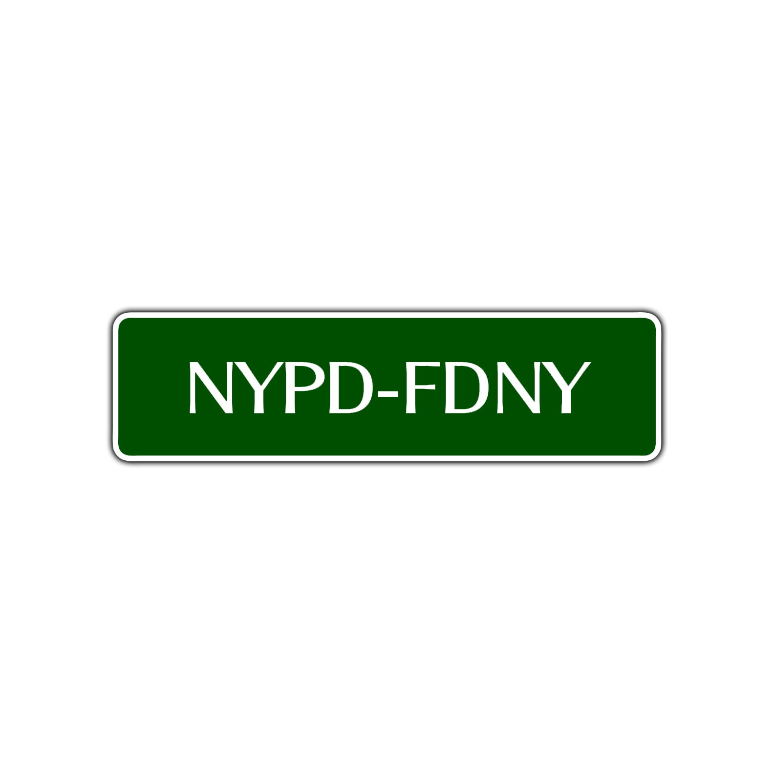 NYPD-FDNY | Metal Street Sign - Sign Fever