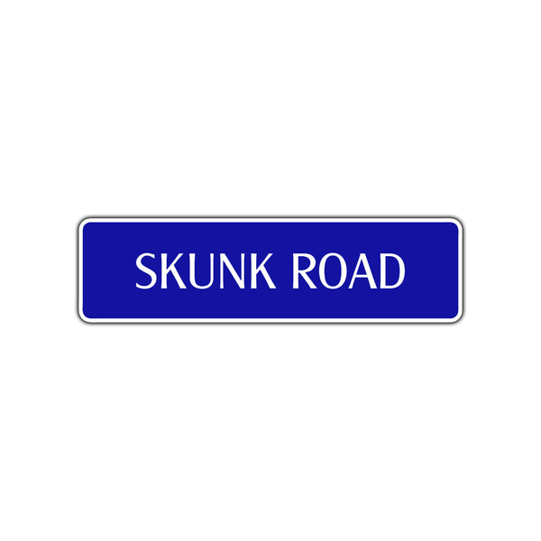 Skunk Street Sign - Sign Fever