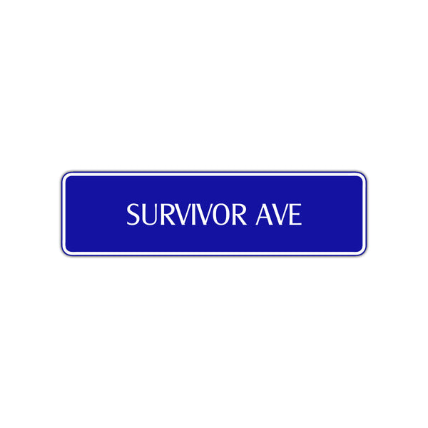 Survivor Avenue Street Sign - Sign Fever