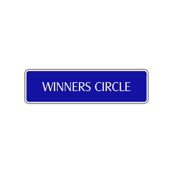 Winners Circle | Metal Street Sign - Sign Fever