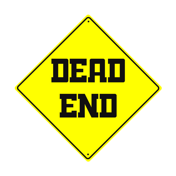 Danger Dead End | Yellow Diamond Sign - Sign Fever