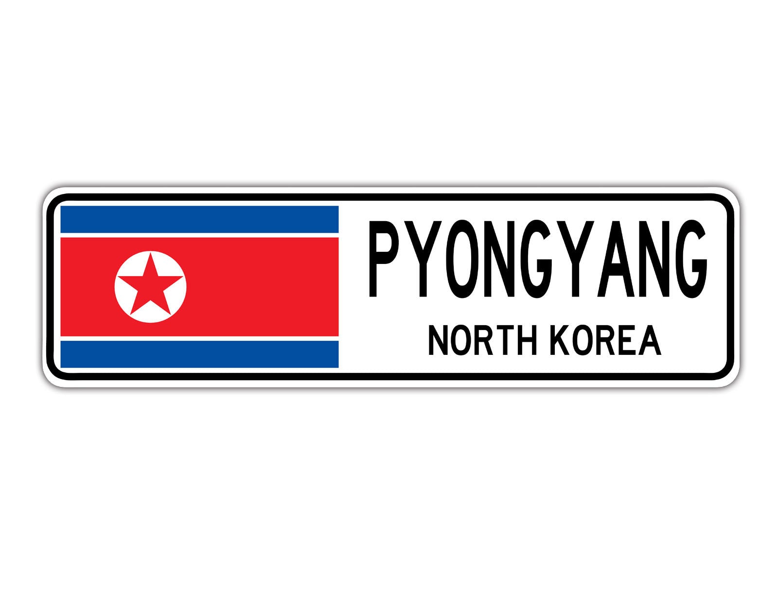Pyongyang North Korea Countries City Flag | Aluminum Sign - Sign Fever