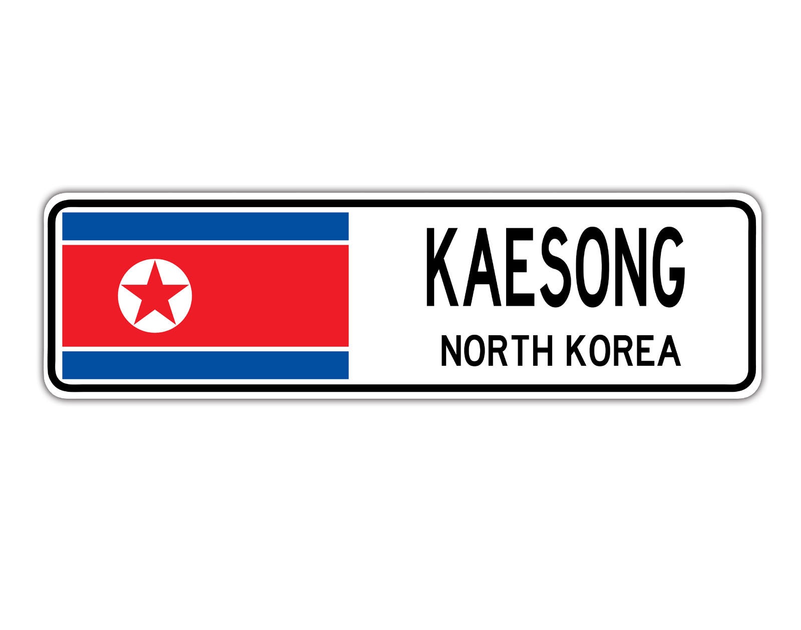 Kaesong North Korea Countries City Flag | Aluminum Sign - Sign Fever