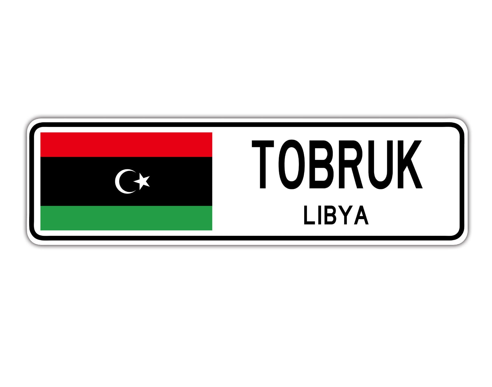 Tobruk Libya Countries City Flag | Aluminum Sign - Sign Fever