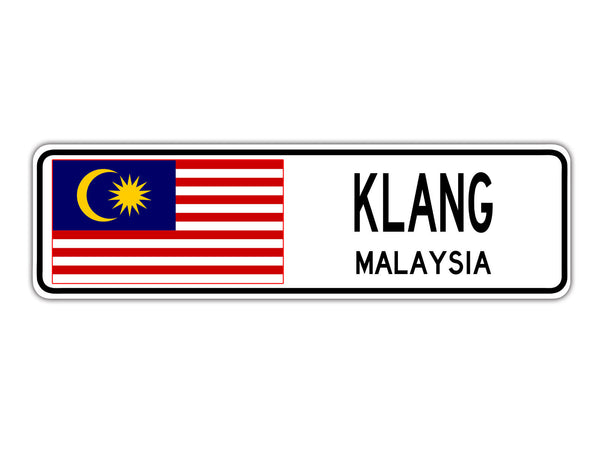 Klang Malaysia Countries City Flag | Aluminum Sign - Sign Fever