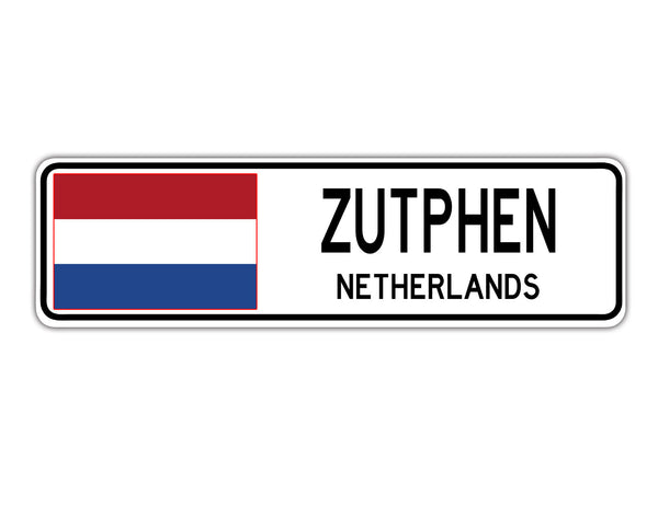 Zutphen Netherlands Countries City Flag | Aluminum Sign - Sign Fever