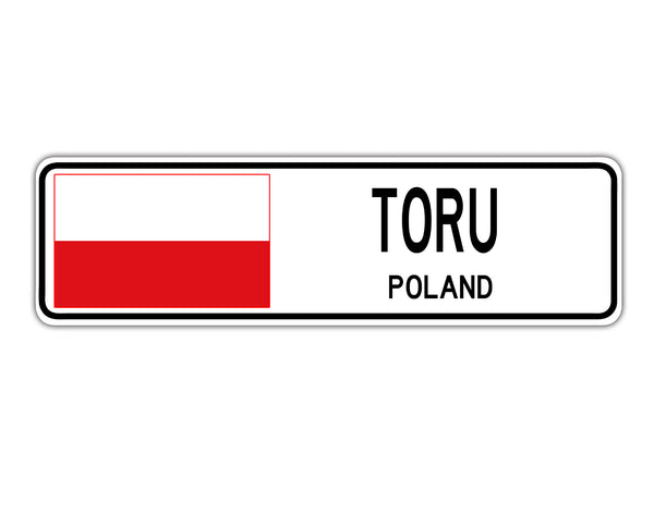 Toru Poland Countries City Flag | Aluminum Sign - Sign Fever
