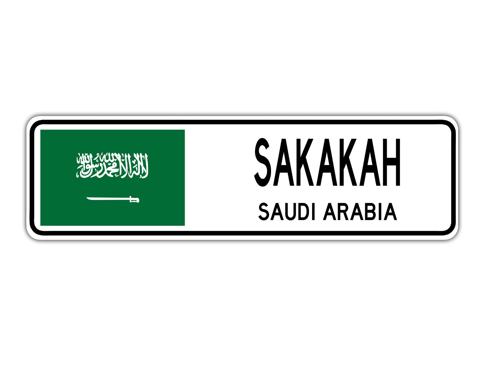 Sakakah Saudi Arabia Countries City Flag | Aluminum Sign - Sign Fever