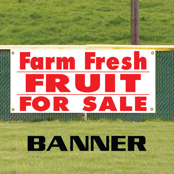 Farm Fresh Fruit For Sale Advertising Marketing Vinyl | Banner Sign ...