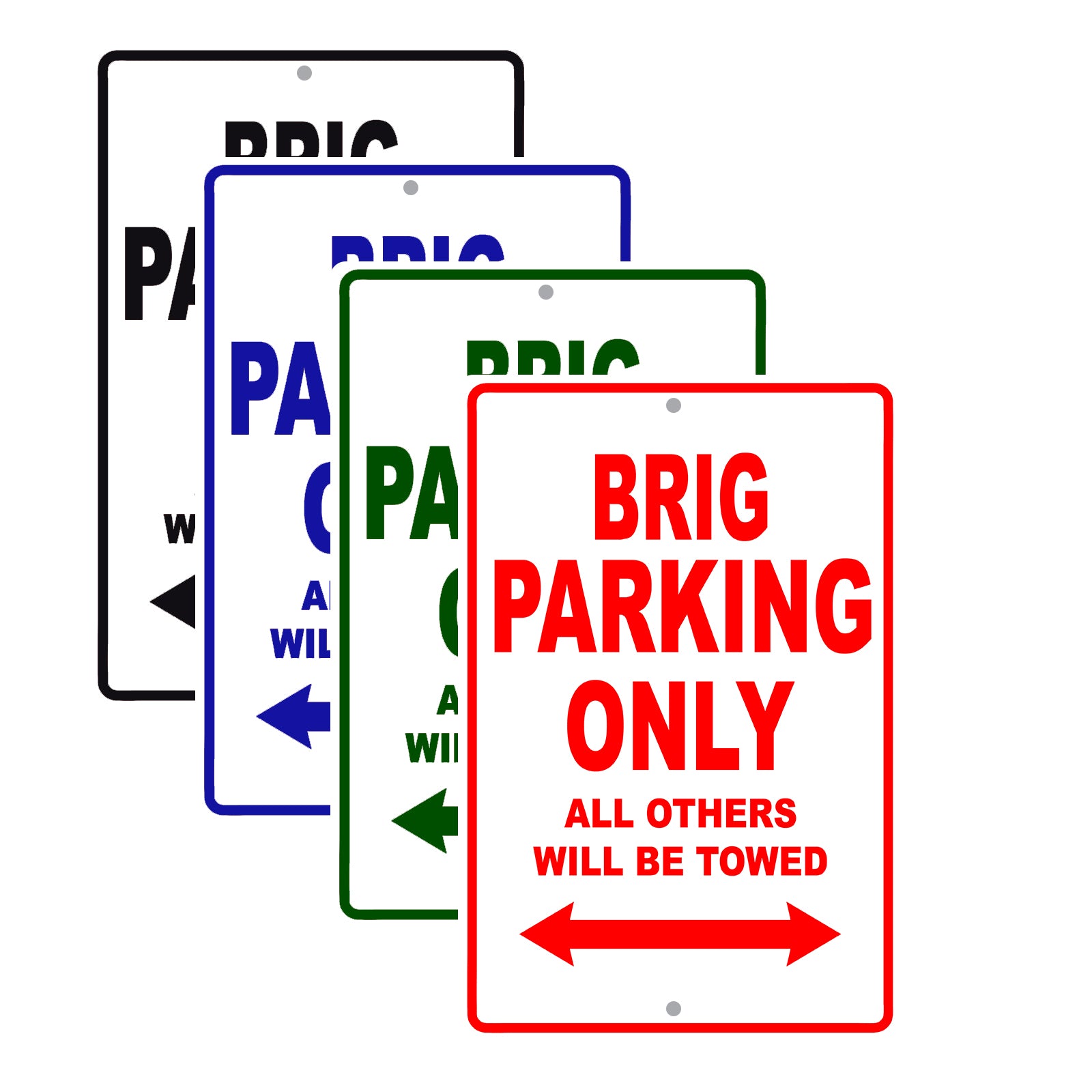 Brig Parking Only All Others Will Be Towed | Aluminum Boat Parking Sign ...